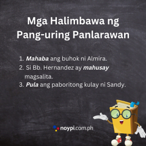 Uri ng Pang-uri: Tatlong Uri ng Pang-uri at mga Halimbawa nito • Noypi ...