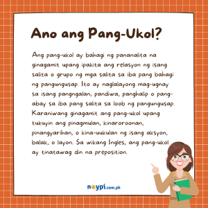 PANG-UKOL: Kahulugan, Layon, at Mga Halimbawa ng Pang-Ukol • Noypi.com.ph