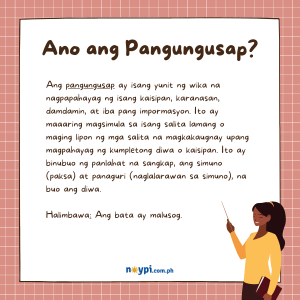 PANGUNGUSAP: Mga Halimbawa, Bahagi, Kayarian, Ayos, Uri, Atbp. - Noypi ...