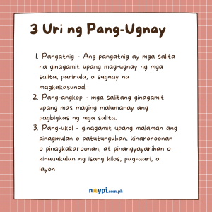 PANG-UGNAY: Kahulugan, Uri, at Mga Halimbawa ng Pang-Ugnay