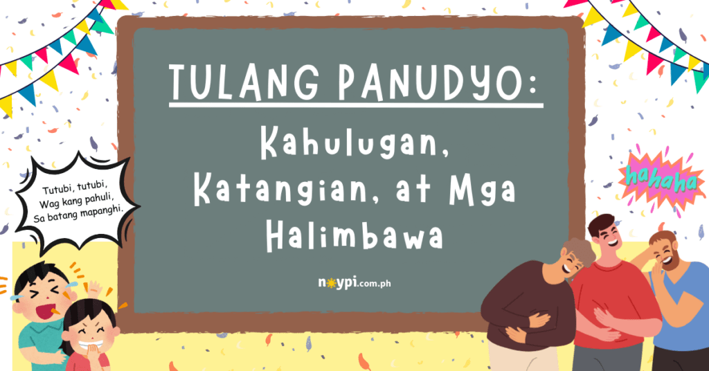 TULANG PANUDYO: Kahulugan, Katangian, at Mga Halimbawa - Noypi.com.ph