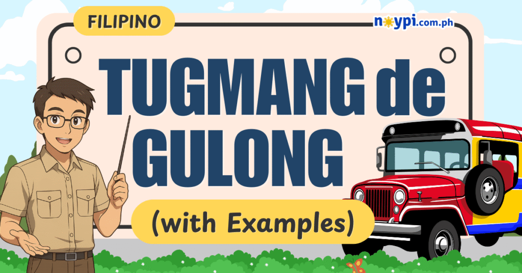 Tugmang de Gulong – Kahulugan at mga Halimbawa